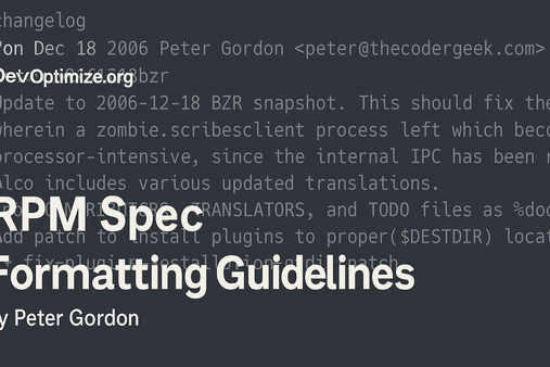 Peter Gordon - RPM Spec Formatting Guidelines | DevOptimize